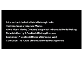 A One Model Making - Top Industrial Model Makers in India | PDF | Model ...