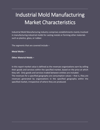 Industrial mold manufacturing global market report 2018 | PDF