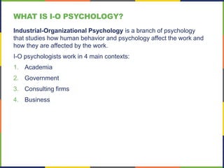 Industrial Organizational Psychology | PPTX