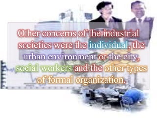 Industrial or modern society | PPTX