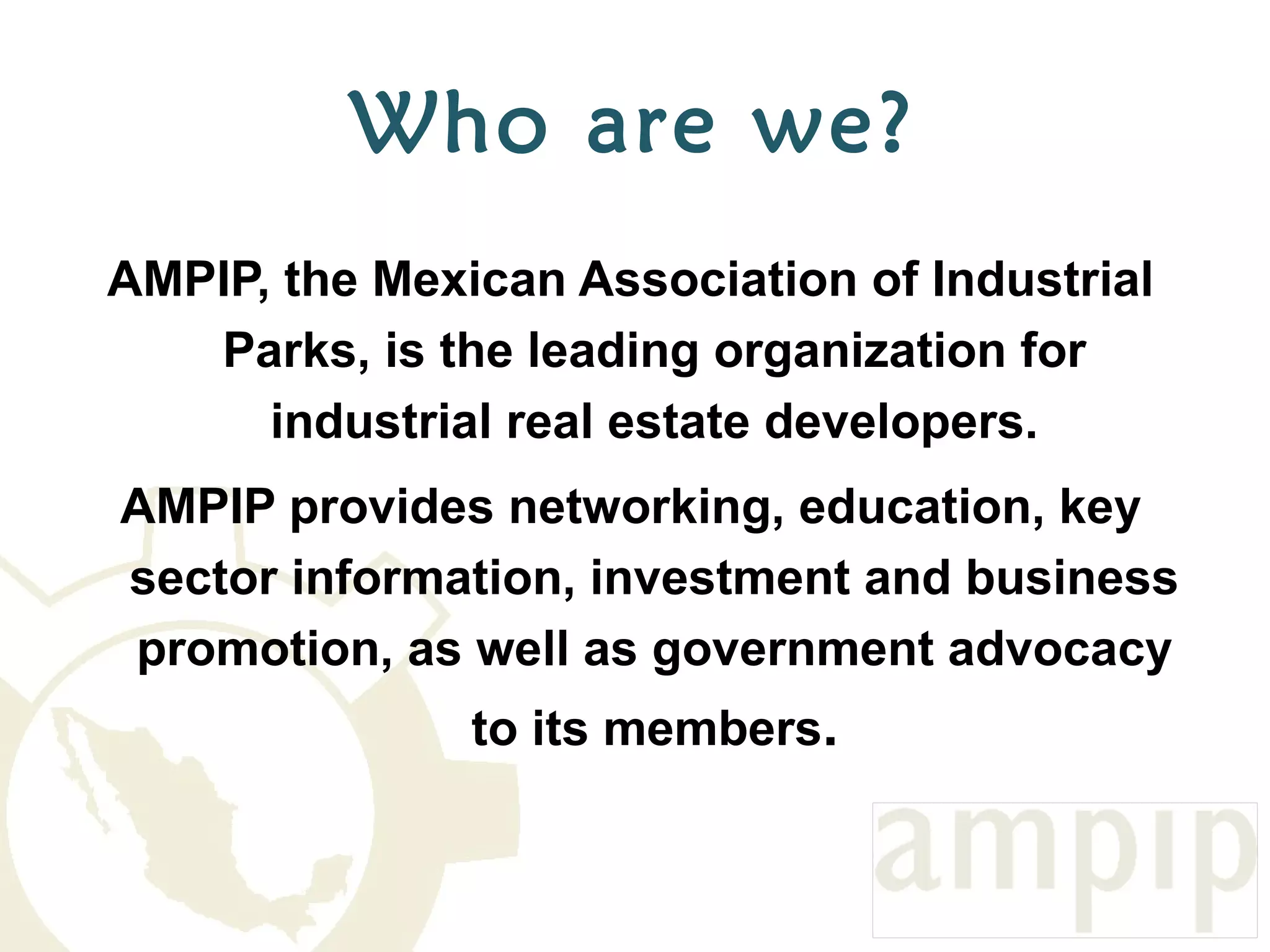 Industrial parks in Mexico, AMPIP | PPT