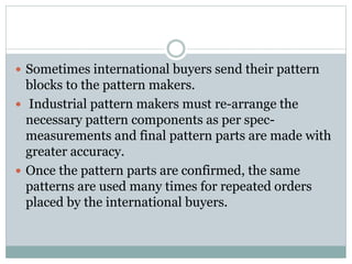 Industrial pattern making | PPTX
