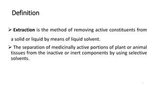 Industrial pharmacy-Extraction.pptx