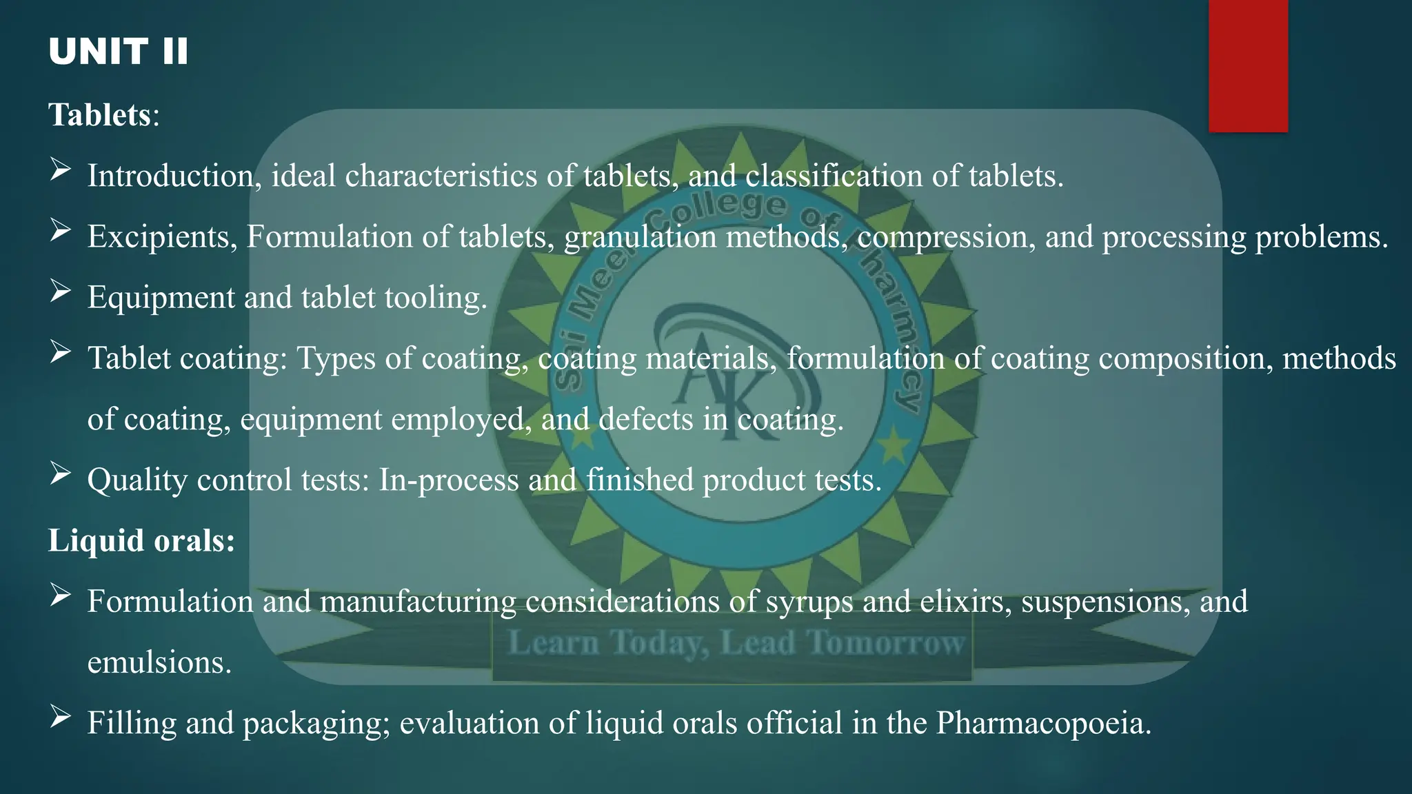 Tablets & Liquid orals Industrial pharmacy-I UNIT-2, B. Pharam V ...