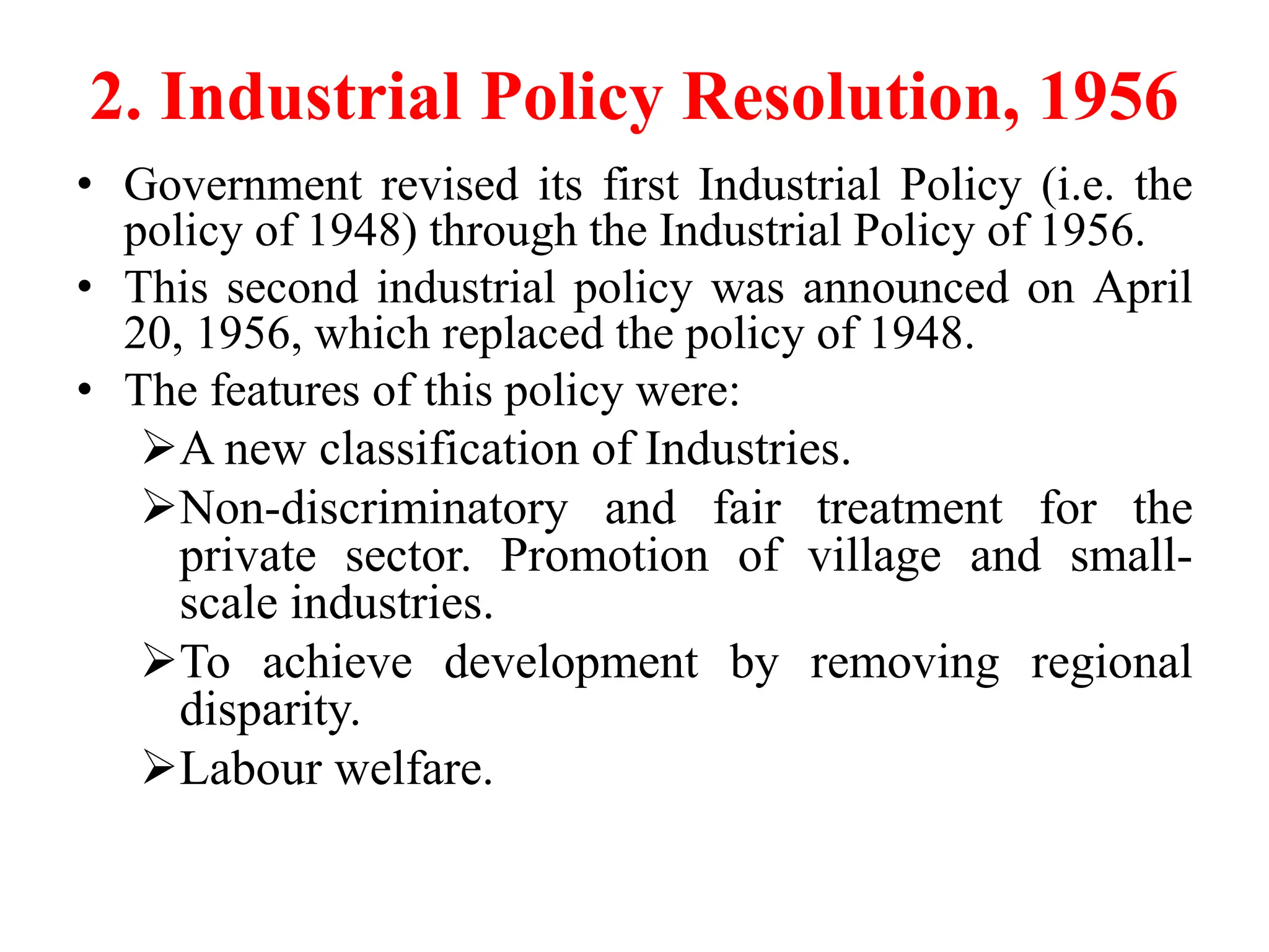 Industrial Policy - 1948, 1956, 1973, 1977, 1980, 1991 | PPTX