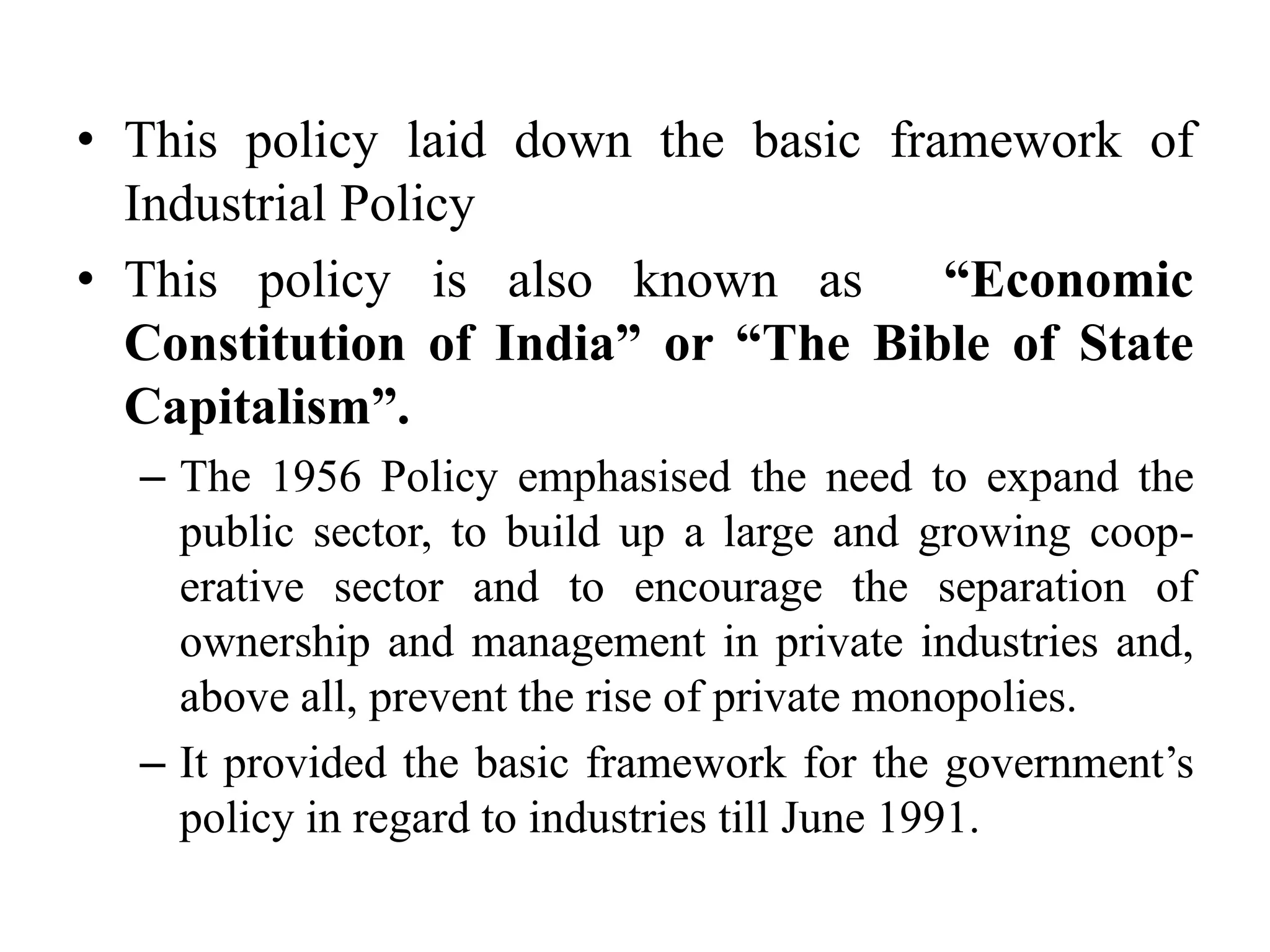 Industrial Policy - 1948, 1956, 1973, 1977, 1980, 1991 | PPTX