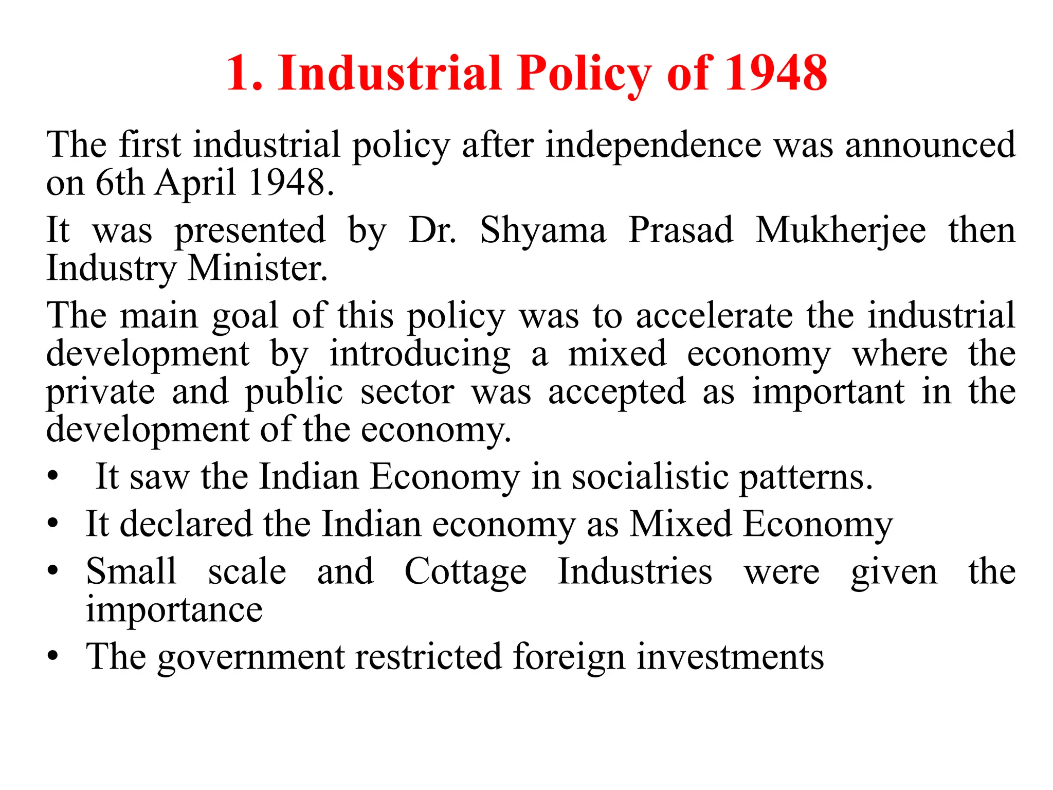 Industrial Policy - 1948, 1956, 1973, 1977, 1980, 1991 | PPTX
