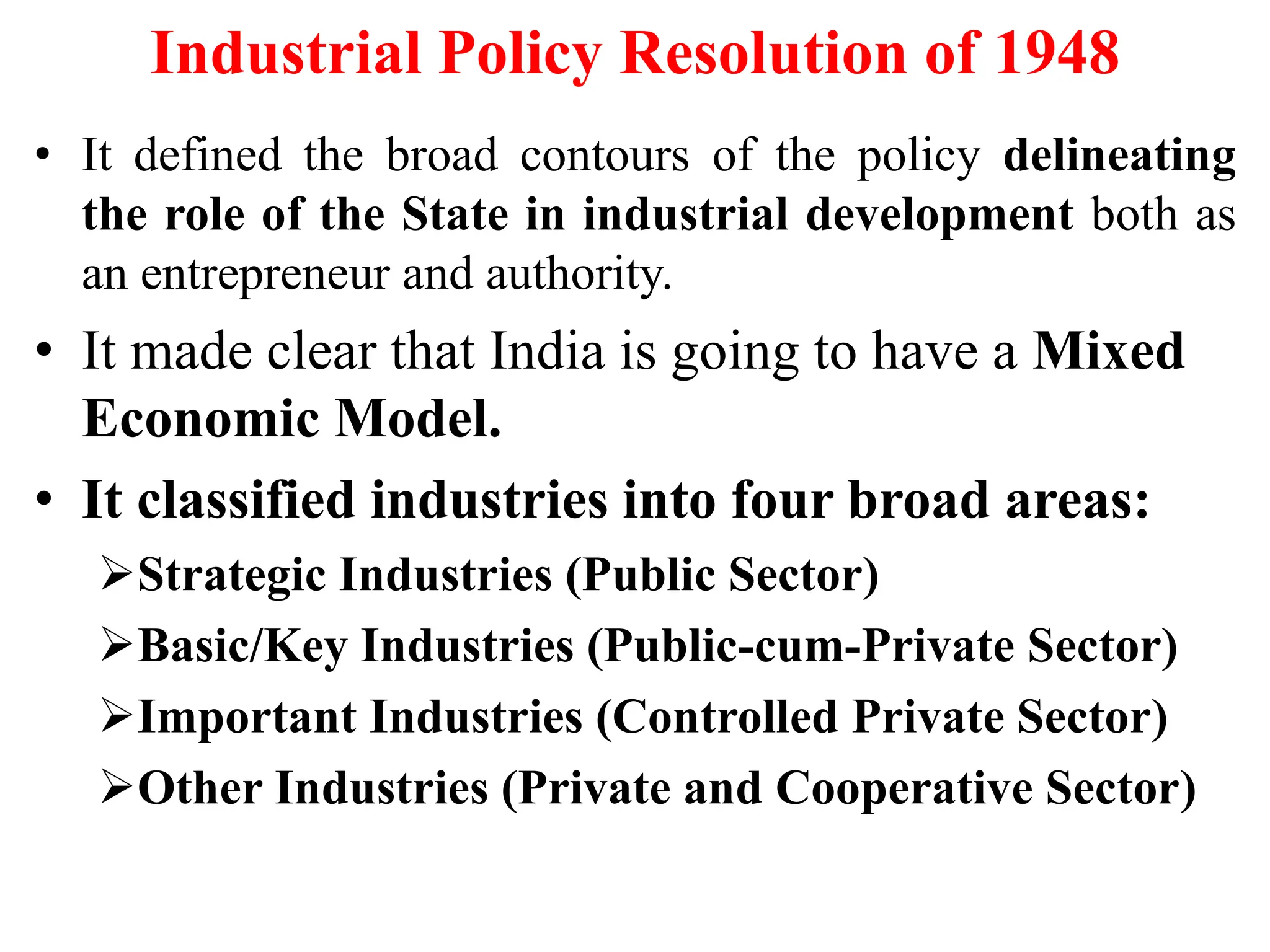Industrial Policy - 1948, 1956, 1973, 1977, 1980, 1991 | PPTX