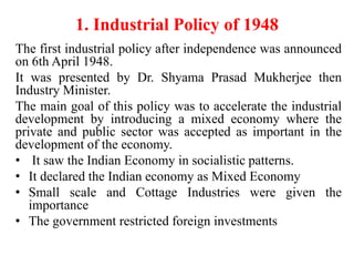 Industrial Policy - 1948, 1956, 1973, 1977, 1980, 1991 | PPTX