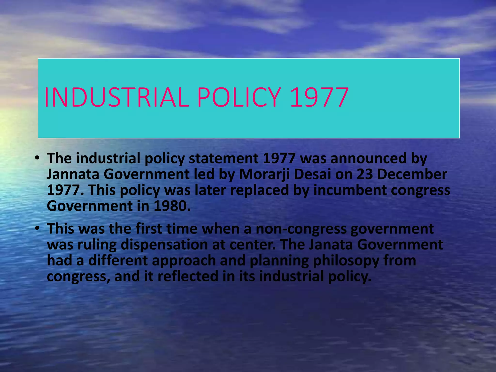 Industrial policy 1977[4] | PPTX