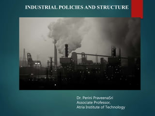 Industrial policy and structure | PPTX