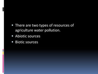 Industrial Polluted Water and Crops | PPTX