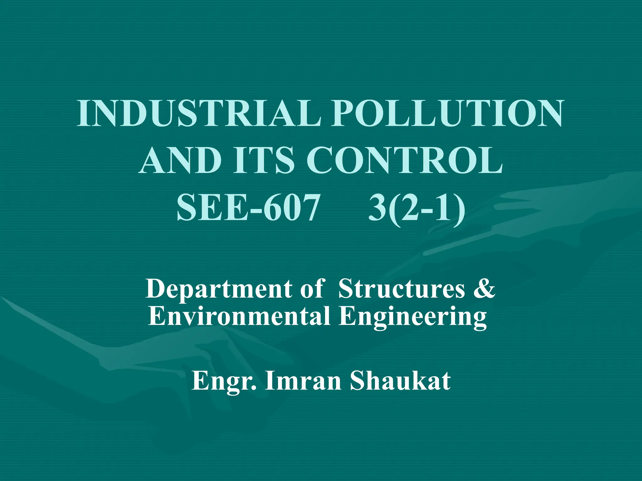 Industrial Pollution Control lecture 1.ppt