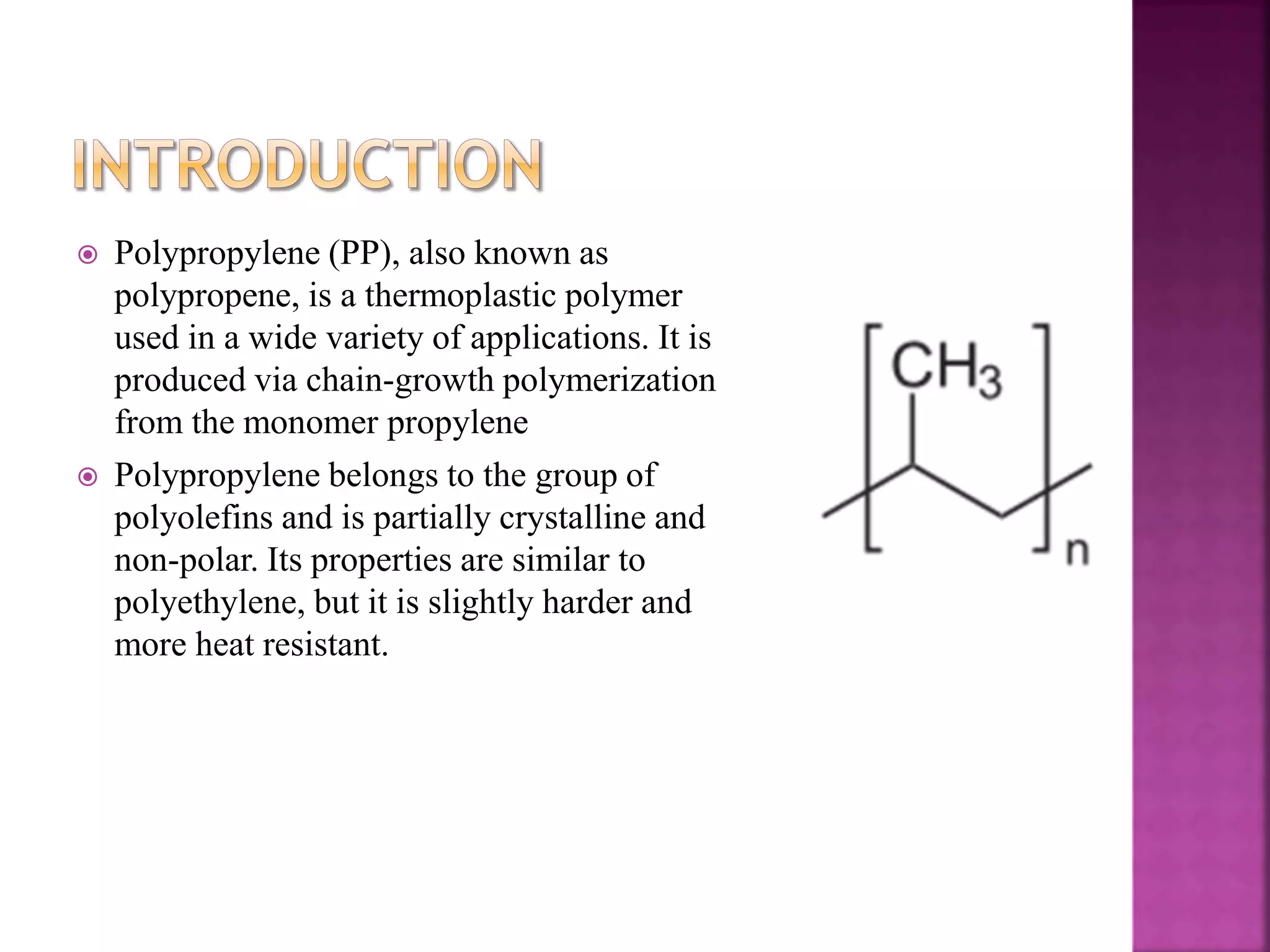 Industrial processes for synthesis of polypropylene | PPTX