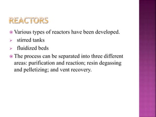 Industrial processes for synthesis of polypropylene | PPTX