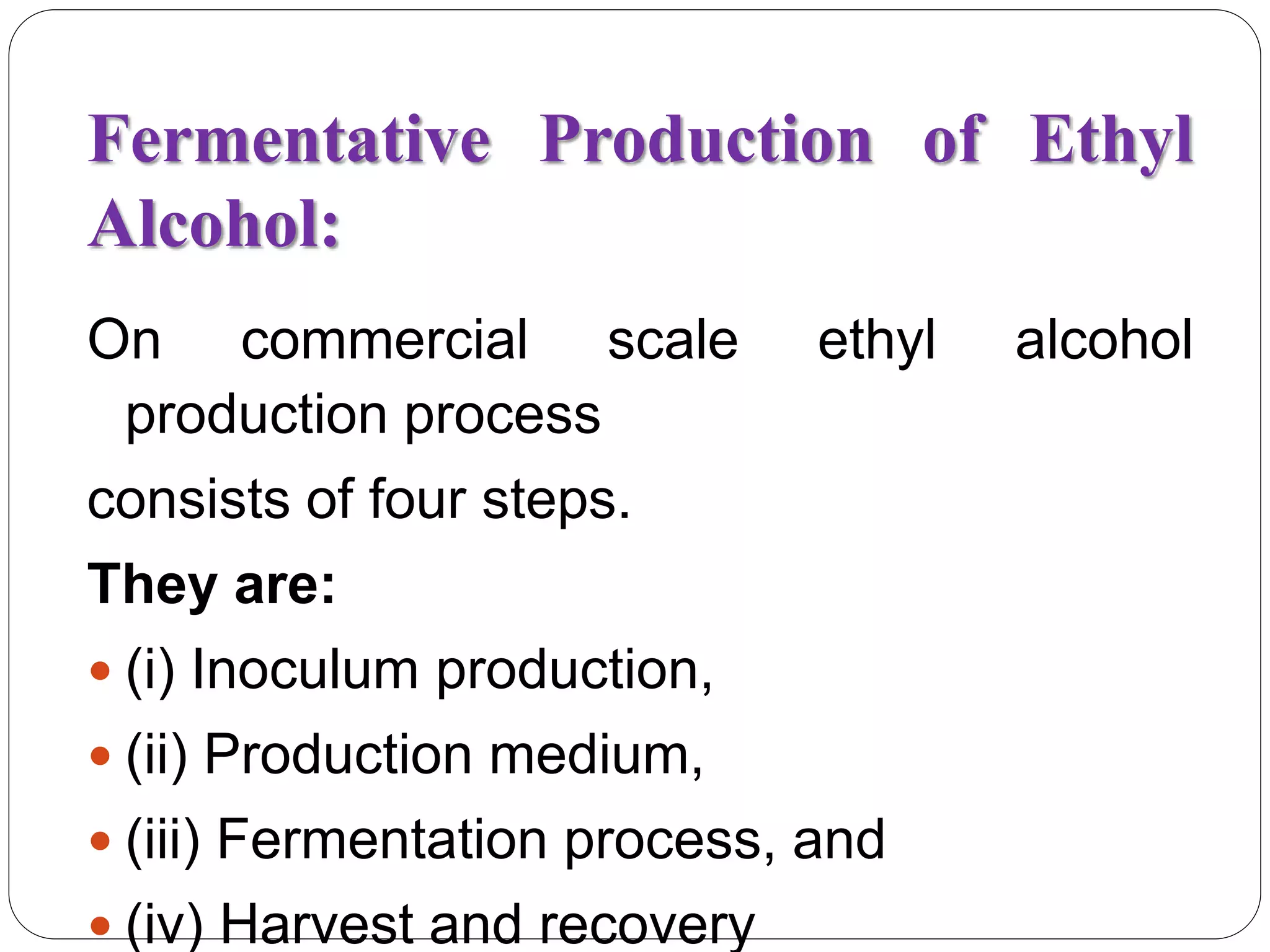 Industrial production of alcohol | PPTX