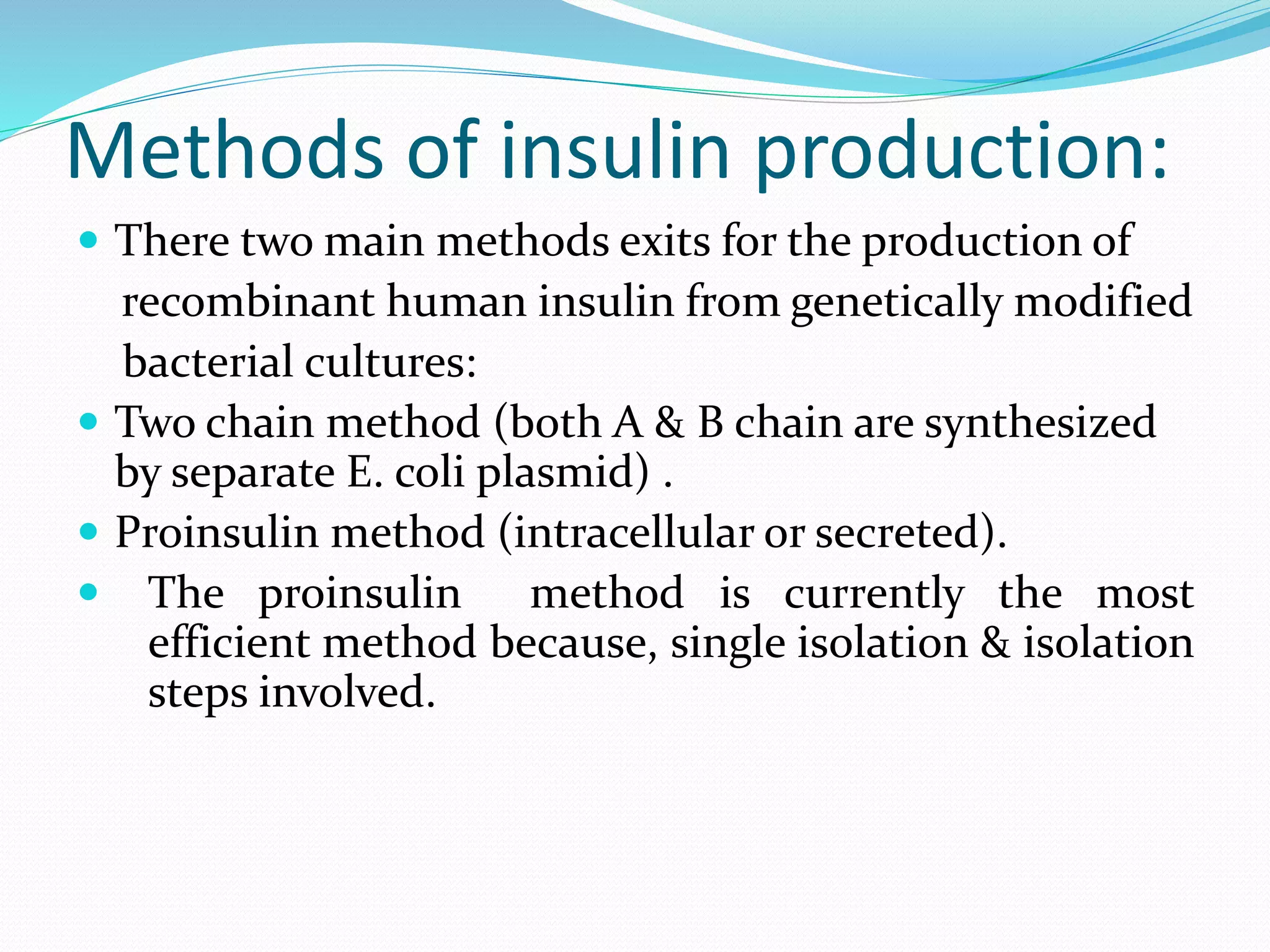 Industrial production of insulin. | PPTX