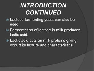 Industrial Preparation of Yogurt | PPTX
