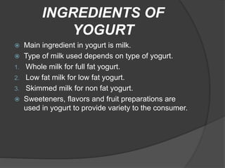 Industrial Preparation of Yogurt | PPTX