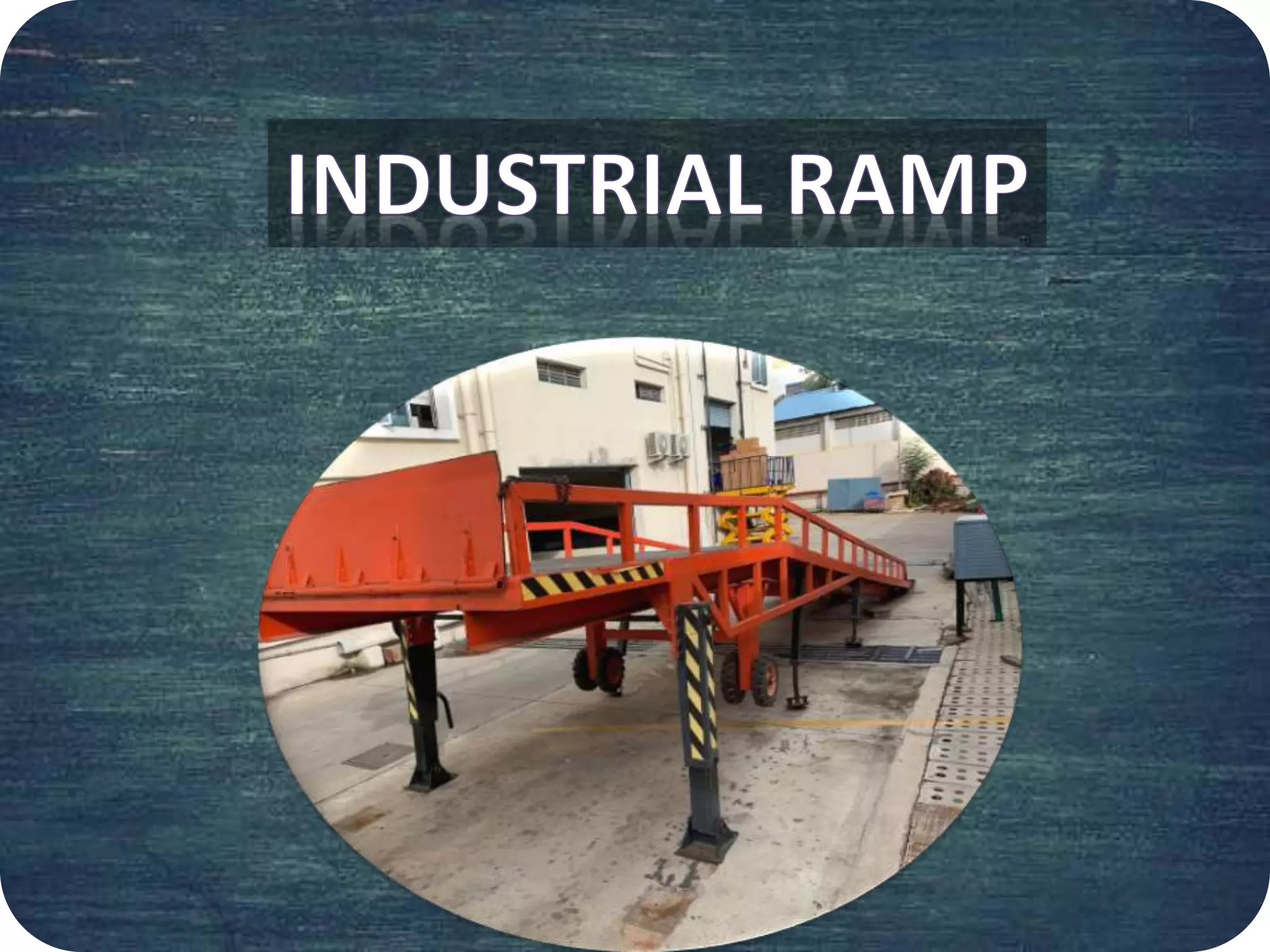 Industrial Ramp,Hydraulic Ramp,Loading Dock Ramp,Portable Ramp ...