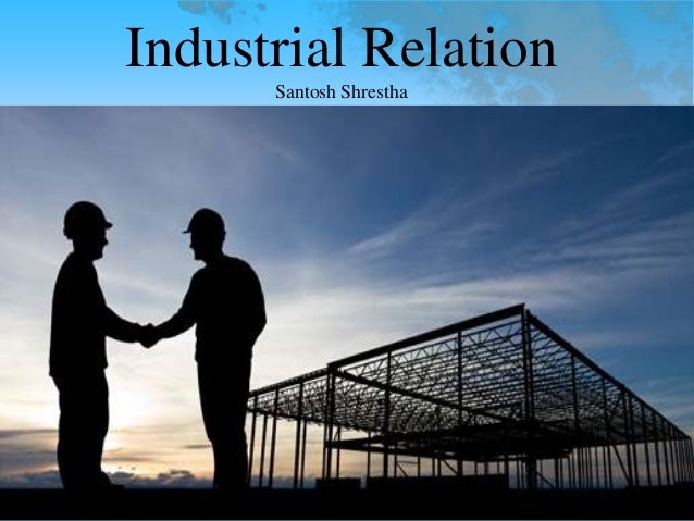 Industrial relation