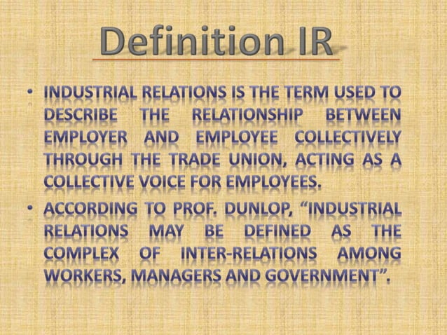 Industrial relation and employee relation | PPTX Industrial relation and employee relation | PPTX
