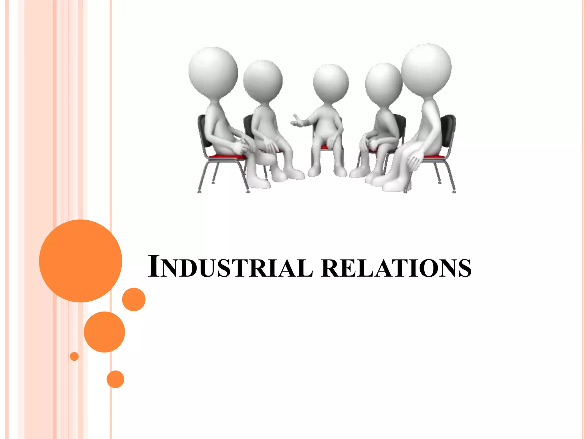 Industrial relations HRM | PPTX