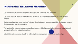 Industrial relations and labour welfare.pptx | Mechanical and ...
