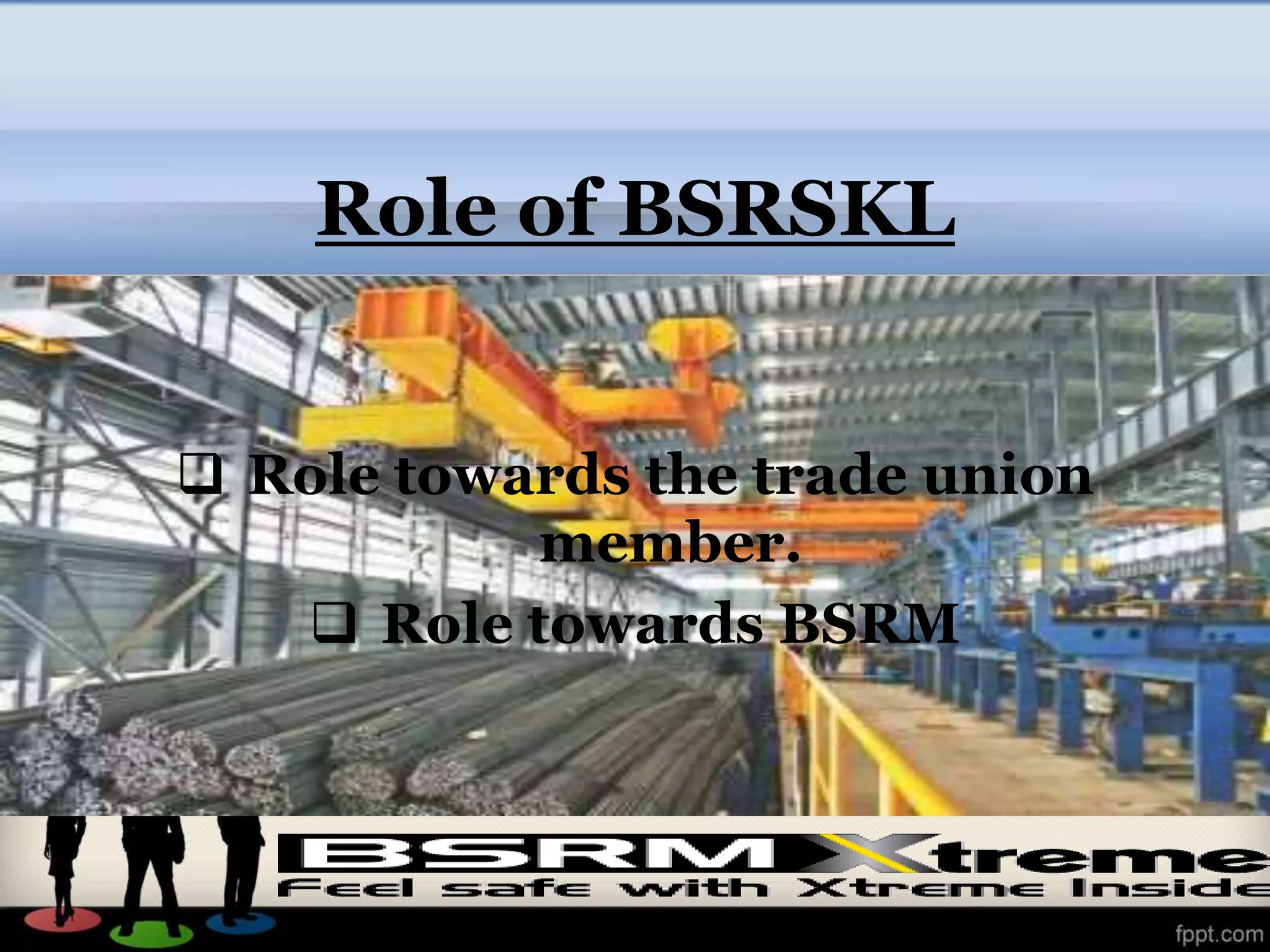 Industrial relations at bangladesh steel re rolling mills (BSRM) | PPTX