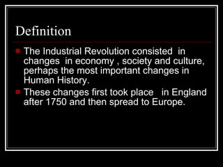 Industrial Revolution Definition