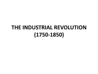 Industrial Revolution | PPT