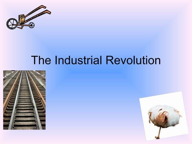 Industrial Revolution | PPT