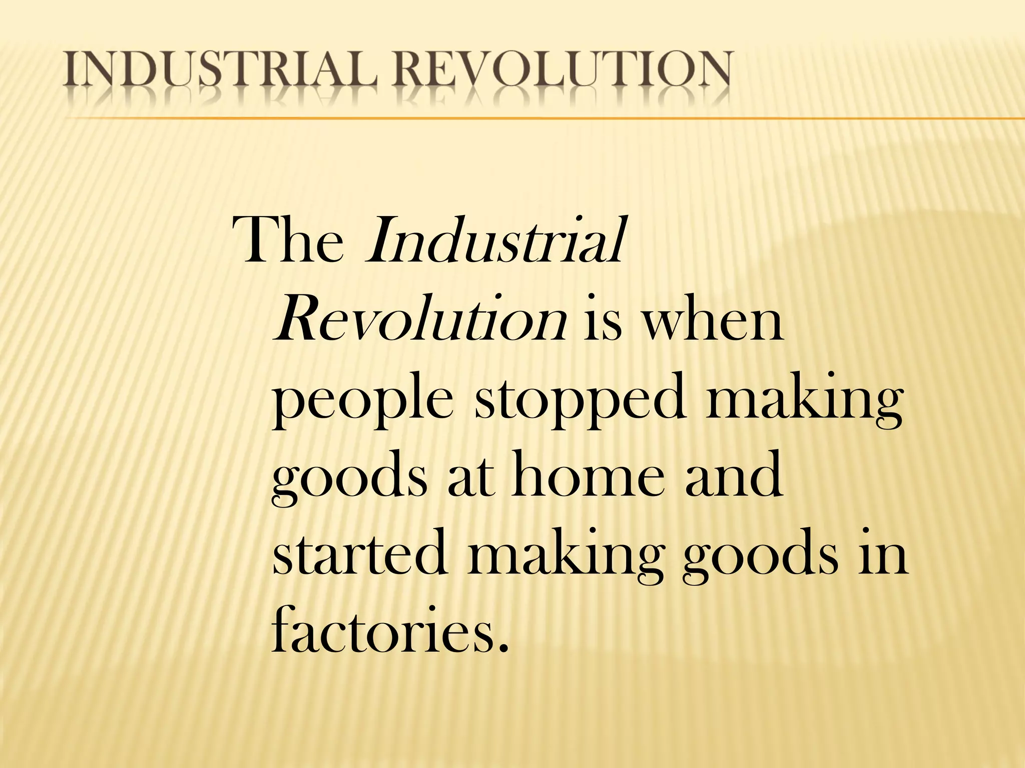 Industrial revolution ppt | PPT