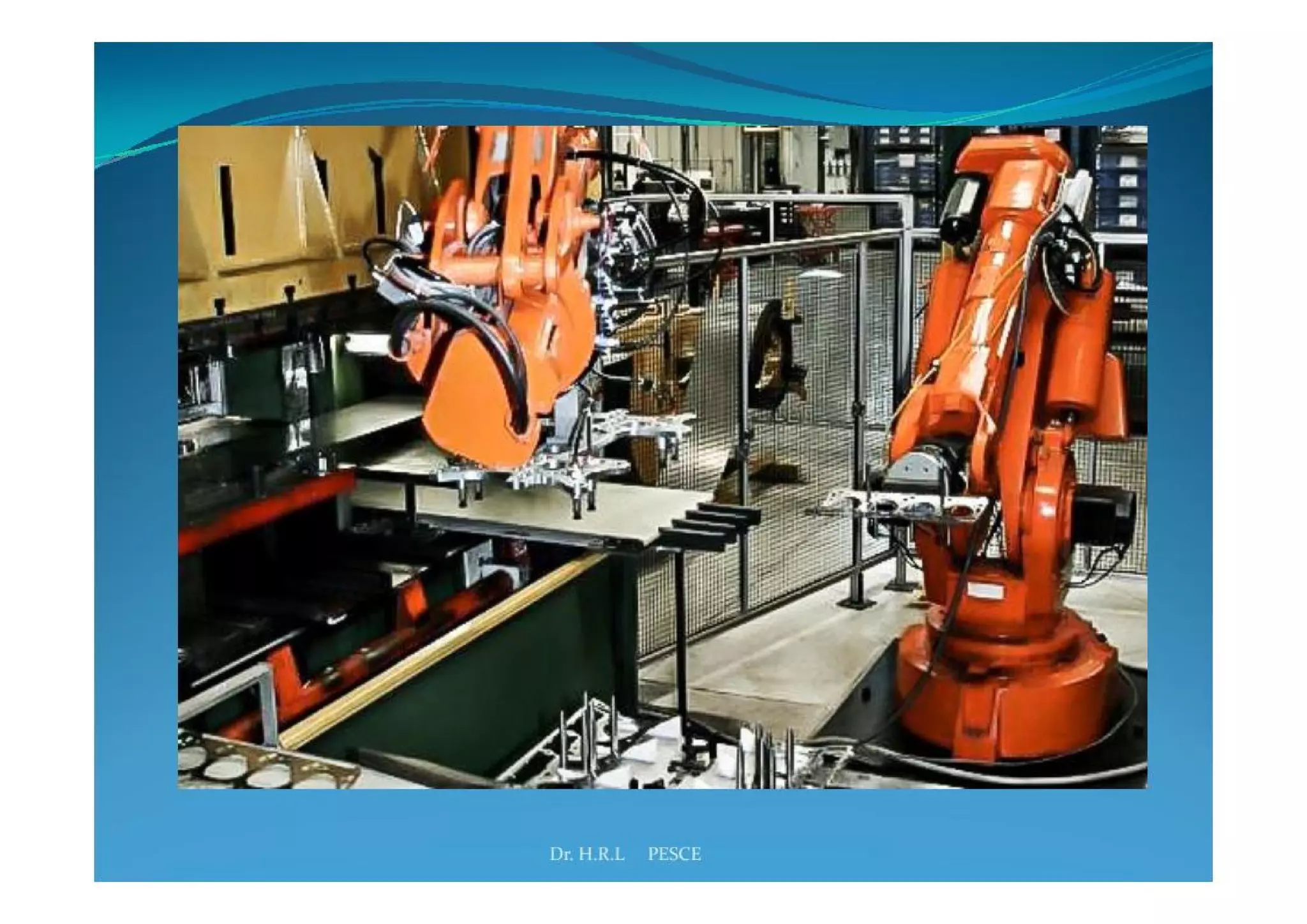 Industrial robotics- APPLICATIONS OF ROBOTS IN MANUFACTURING | PPT