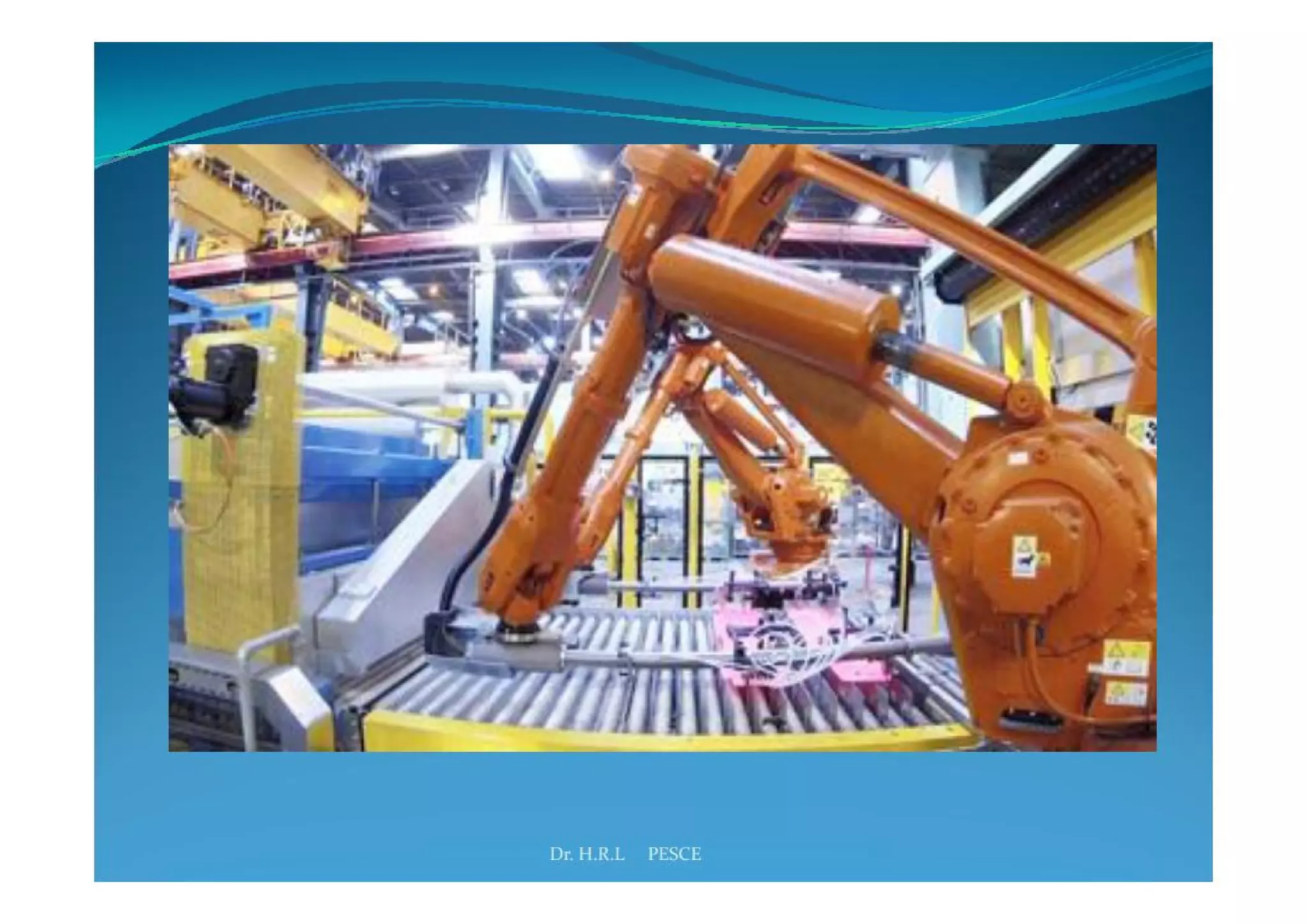 Industrial robotics- APPLICATIONS OF ROBOTS IN MANUFACTURING | PPT