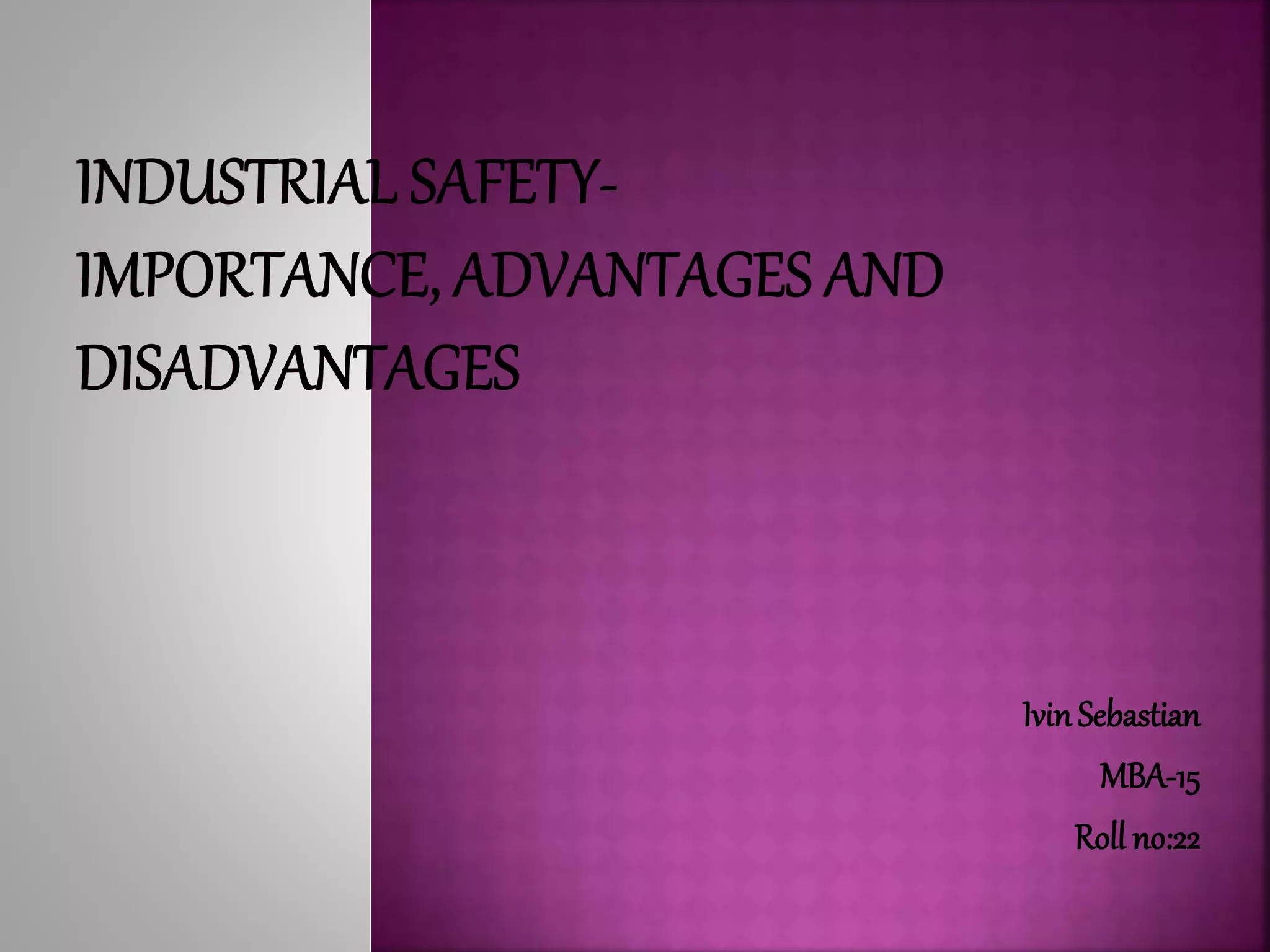 Industrial safety | PPTX | Mechanical and Industrial Engineering ...