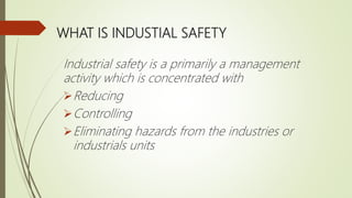 Industrial safety | PPTX