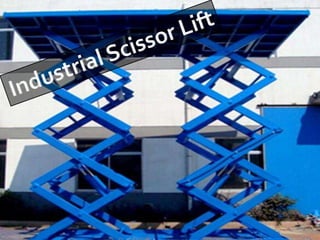 Industrial Scissor Lift | PPTX