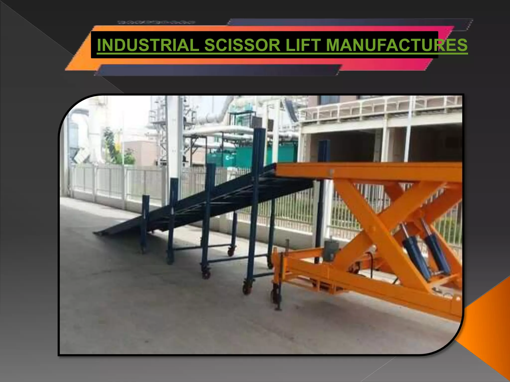 Industrial Scissor Lift Manufactures Chennai, Tamil Nadu, Trichy ...