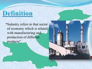 Industrial sector of Pakistan | PPTX