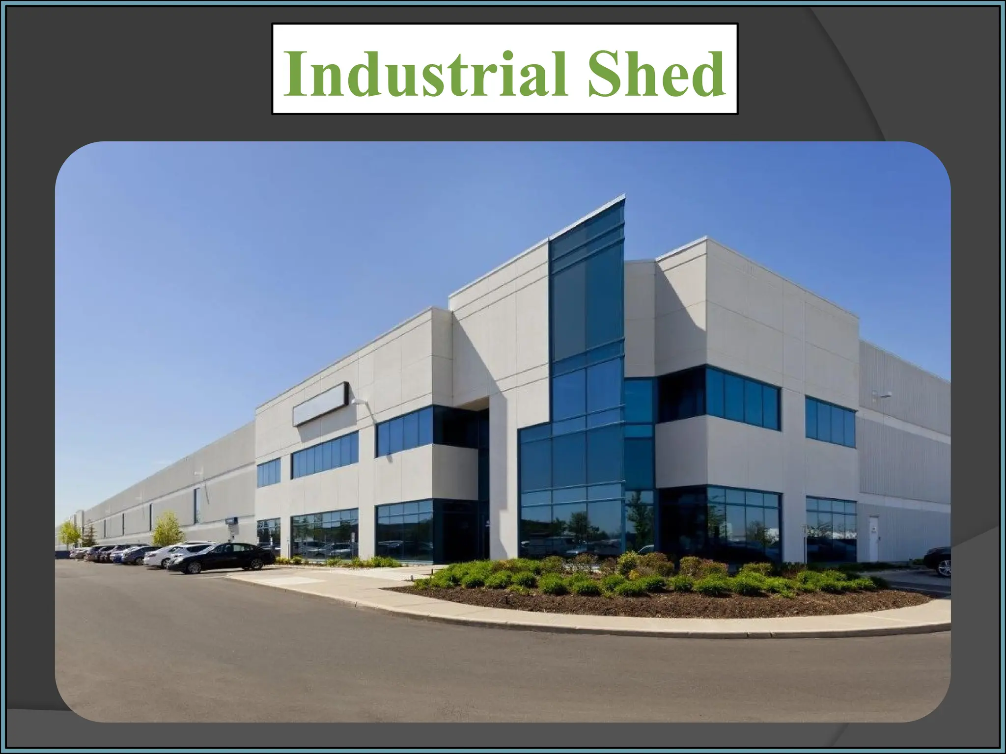 Industrial Shed Chennai .pptx