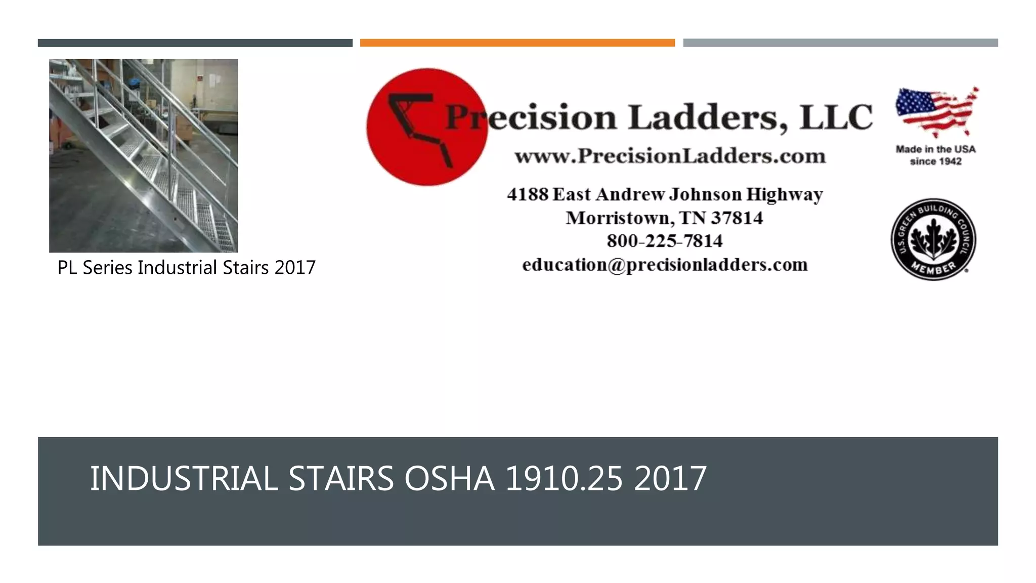 Industrial Stairs OSHA 1910.25 2017 | PPTX