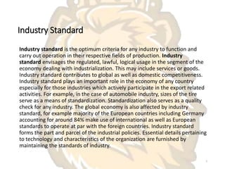 Industrial standards | PPTX