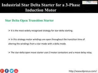 Industrial Star Delta Starter for a 3-Phase Induction Motor | PPTX