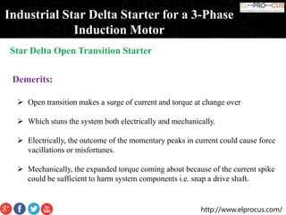 Industrial Star Delta Starter for a 3-Phase Induction Motor | PPTX
