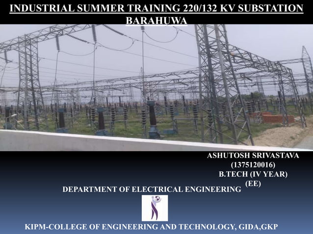 Industrial summer training on 220 kv substation ppt | PPTX | Technology & Computing