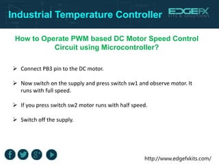 Industrial Temperature Controller using Microcontroller | PPTX