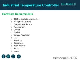 Industrial Temperature Controller using Microcontroller | PPTX