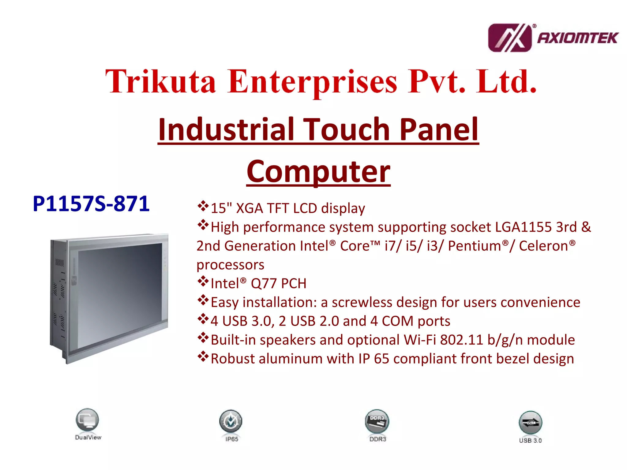 INDUSTRIAL TOUCH PANEL COMPUTERS | PPT | Computer Peripherals | Computing