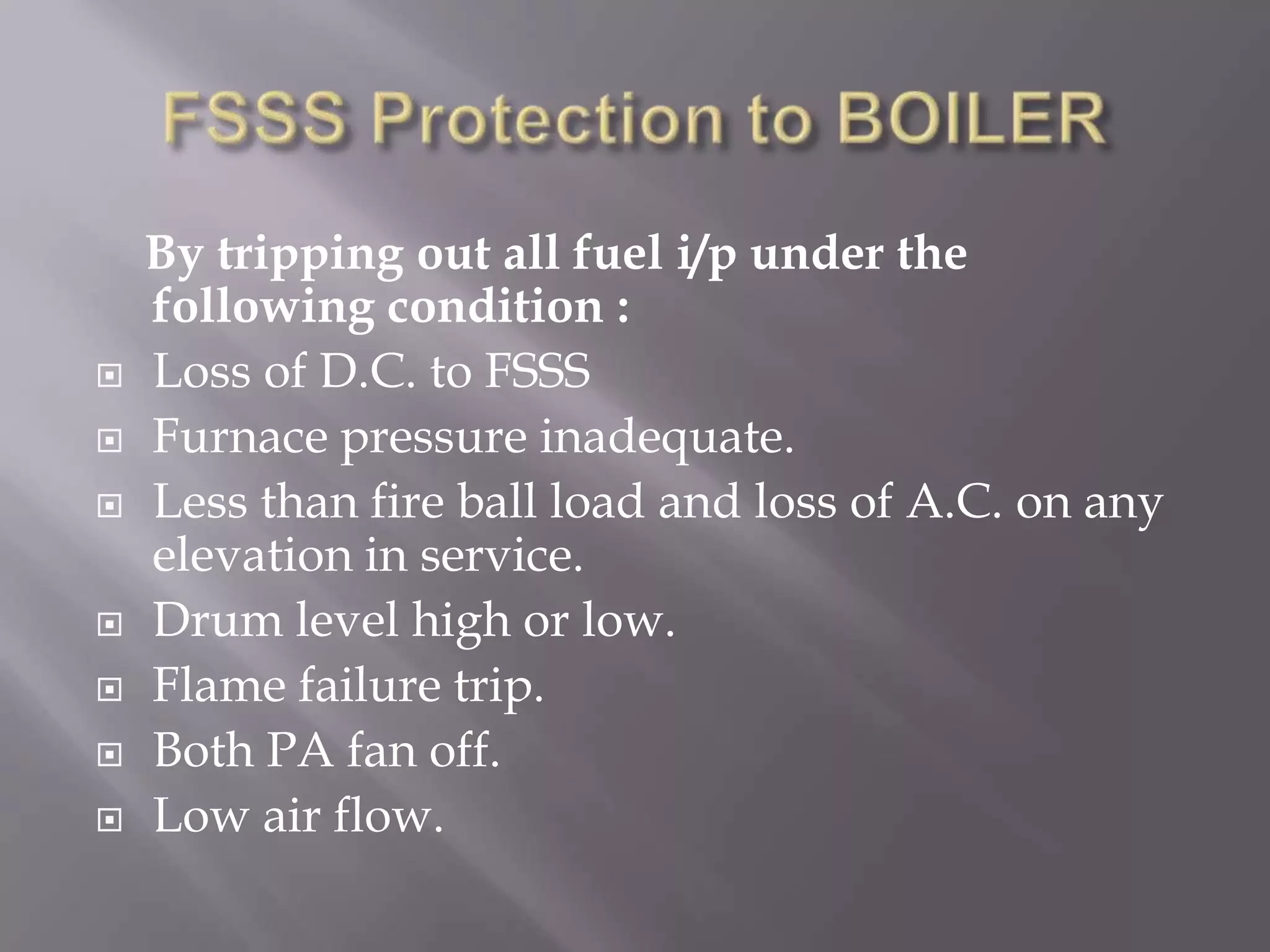 Furnace Guard Supervisory System (FSSS) | PPTX